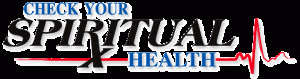 Check Your Spiritual Health - Rapture Ready